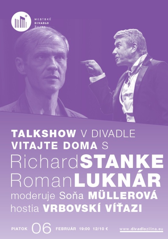 Vitajte doma s / Richard Stanke a Roman Luknár | TICKETPORTAL vstupenky na dosah - divadlo ...