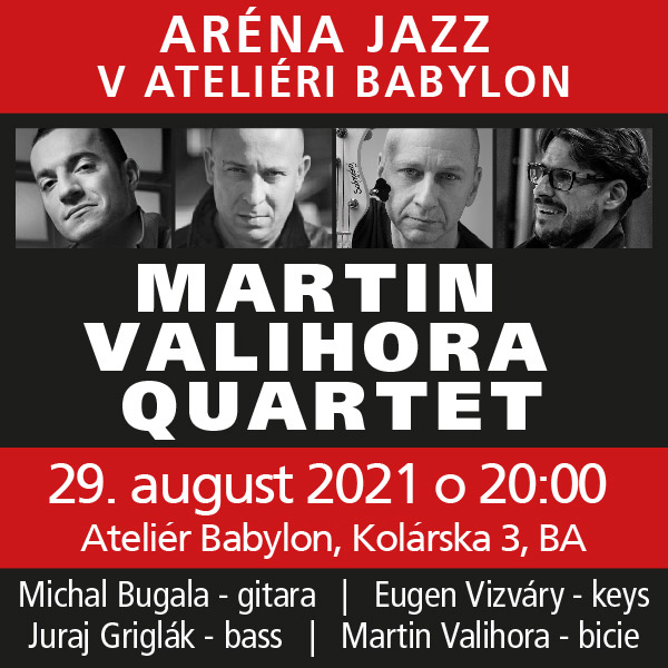 Aréna Jazz - Martin Valihora Quartet | TICKETPORTAL vstupenky na dosah ...
