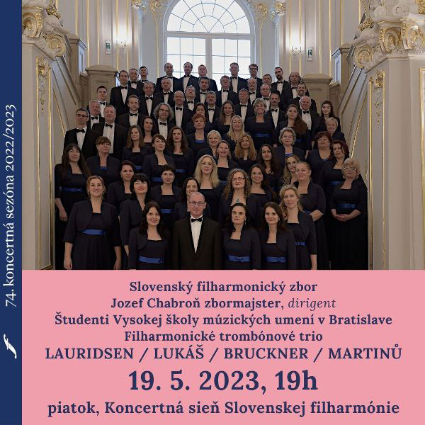 Slovenský filharmonický zbor, VŠMU | TICKETPORTAL vstupenky na dosah ...
