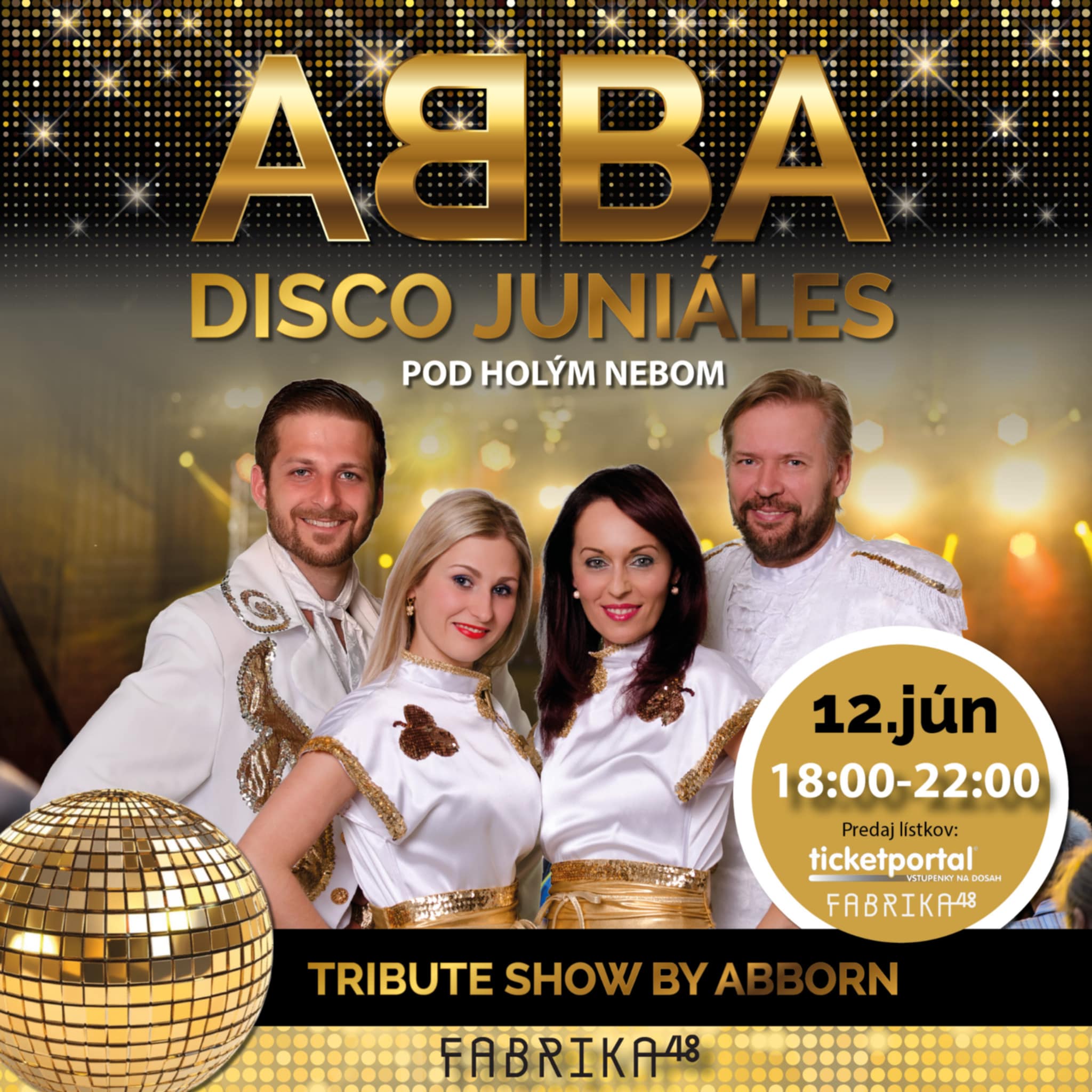 ABBA DISCO JUNIÁLES | TICKETPORTAL vstupenky na dosah - divadlo, hudba, koncert, festival ...