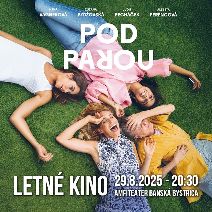 Pod parou - LETNÉ KINO | TICKETPORTAL vstupenky na dosah - divadlo, hudba, koncert, festival ...