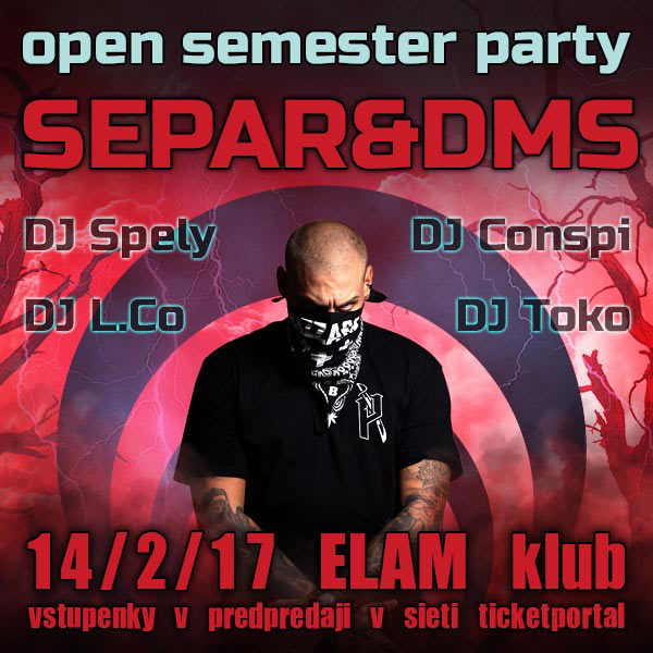 Open semester party - SEPAR & DMS | TICKETPORTAL vstupenky na dosah ...